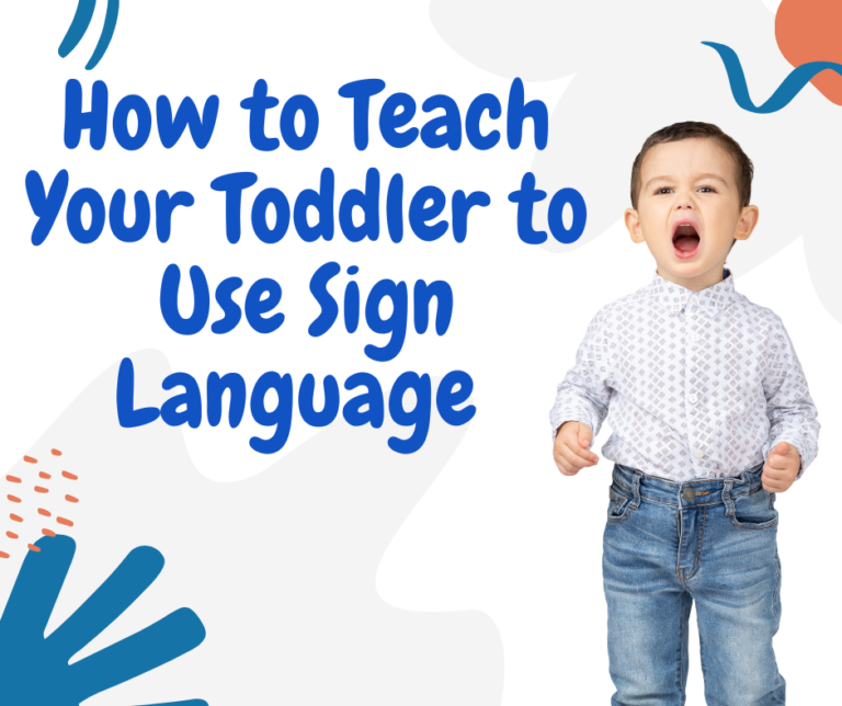 How to Teach Your Toddler to Use Sign Language | Speech and Feeding Kids